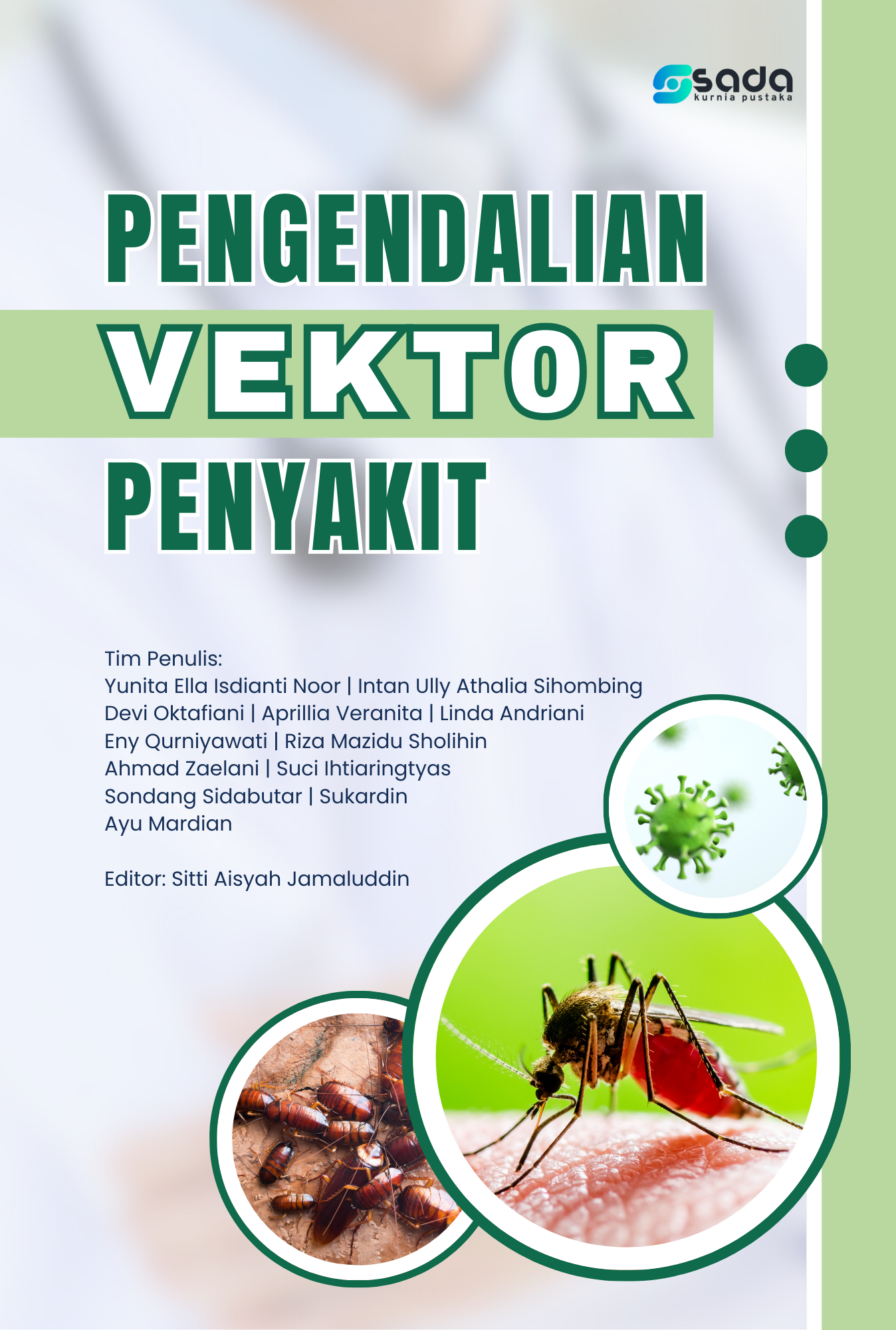 Pengendalian Vektor Penyakit | Sada Kurnia Pustaka