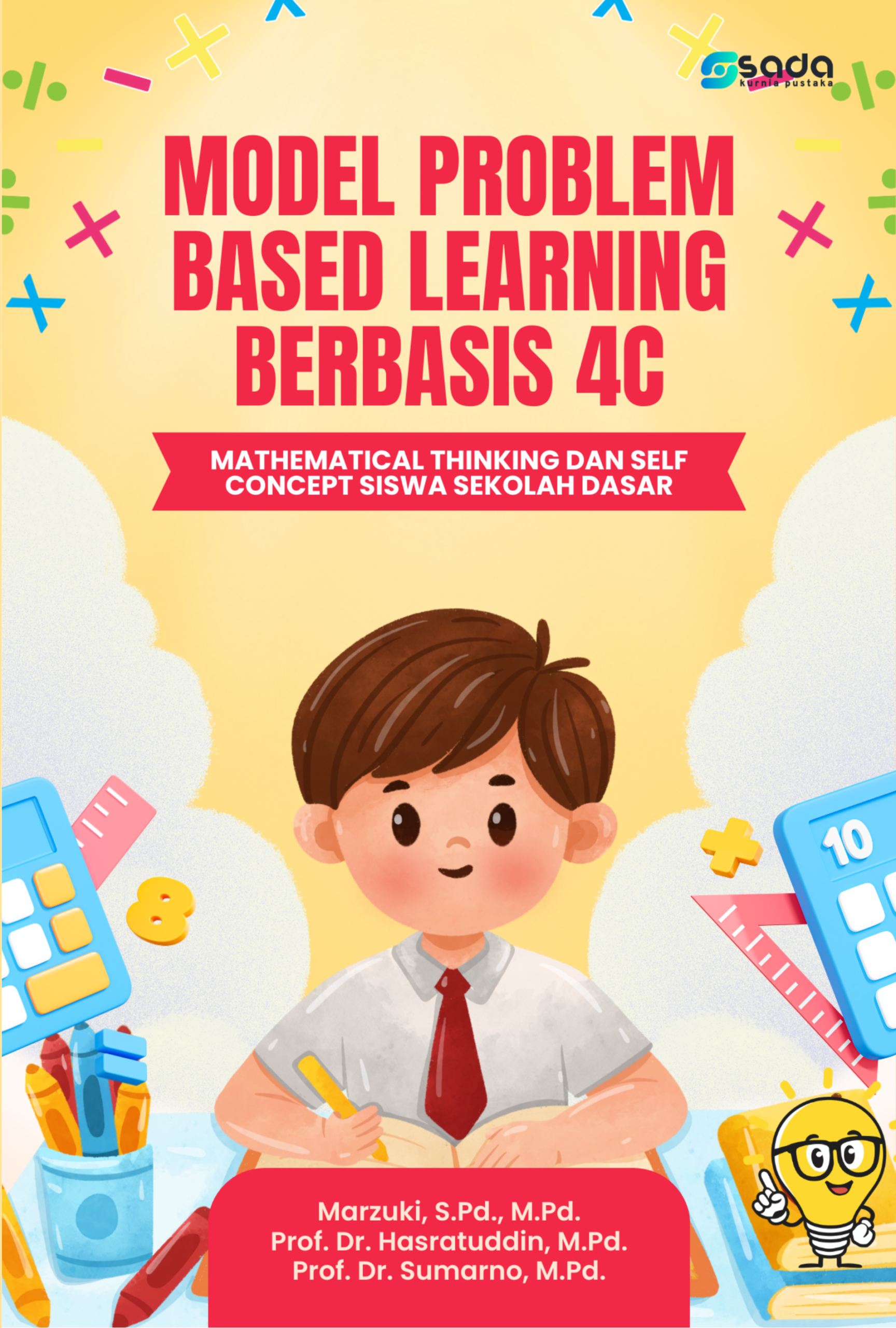 MODEL PROBLEM BASED LEARNING BERBASIS 4C: Mathematical Thinking dan ...